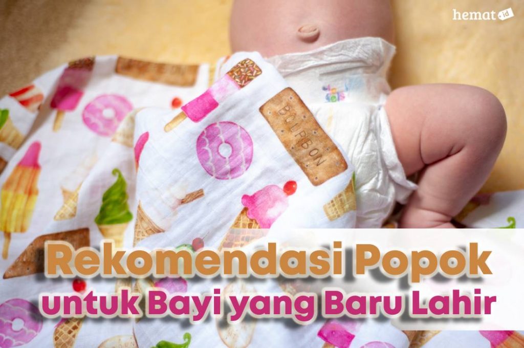 Pilihan Popok untuk Bayi yang Baru Lahir (Newborn)