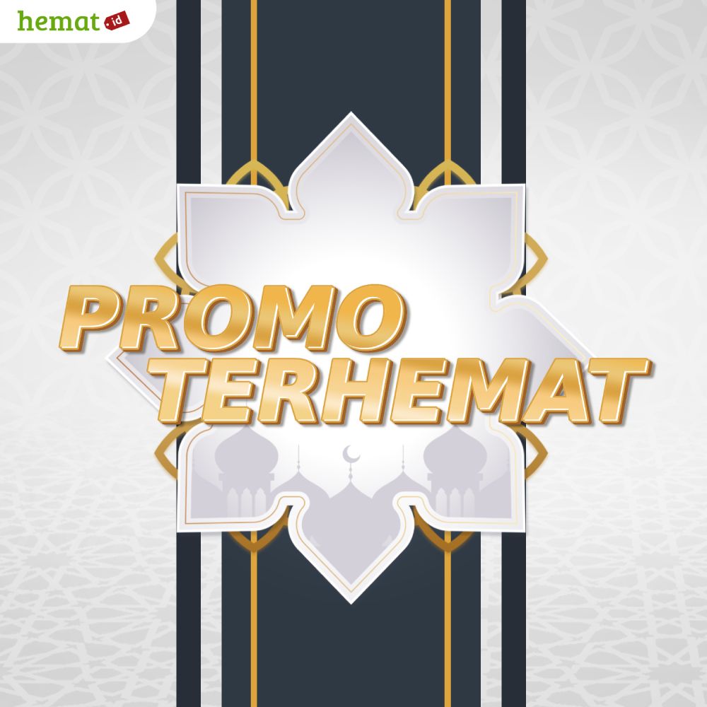 Promo Hari Ini, Promo Ramadhan, Promo Terbaik Bulan Maret 2024 Terbaru ...