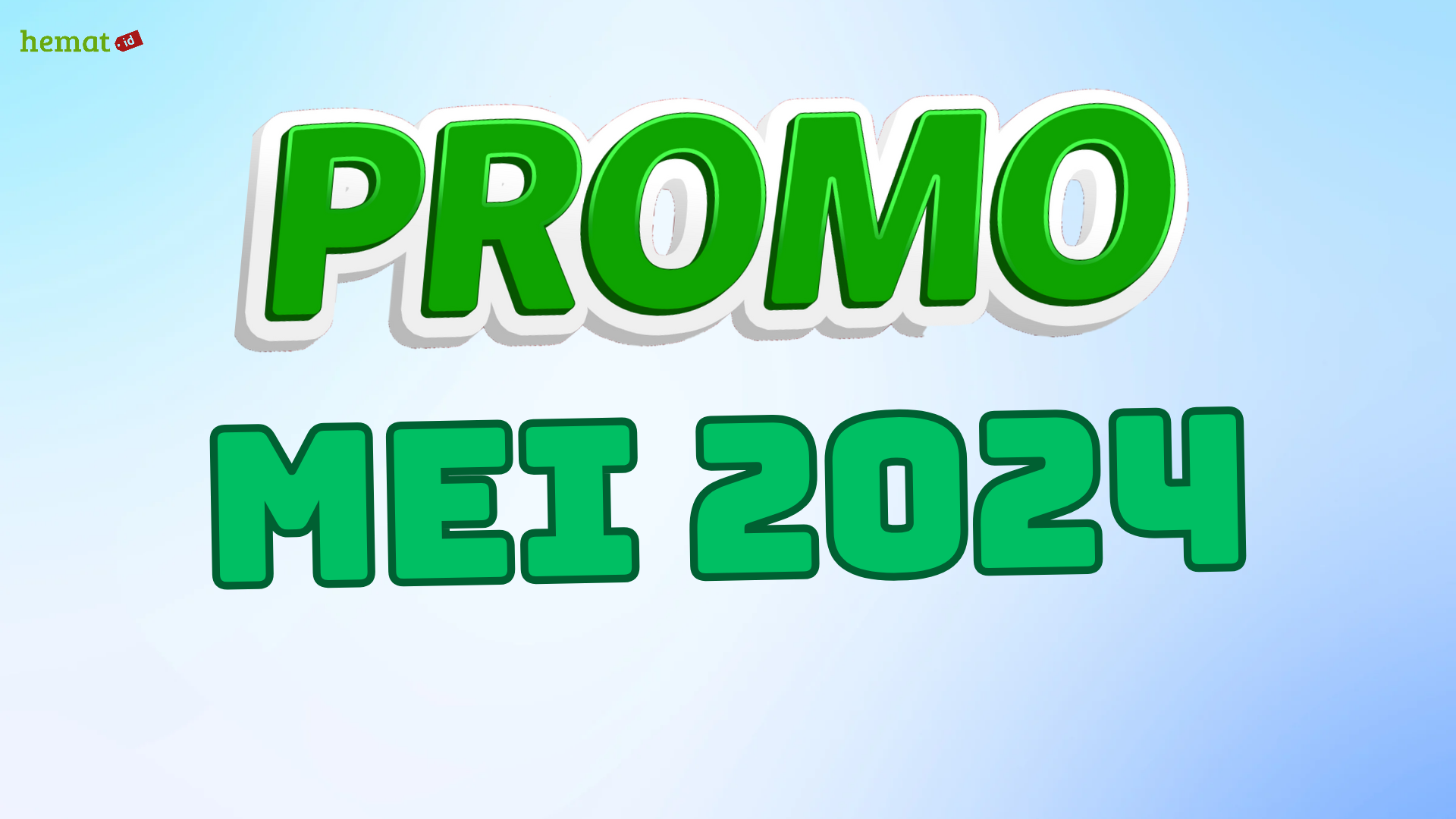 Promo Hari Ini, Promo Gajian, Promo Terbaik Bulan Mei 2024 Terbaru ...