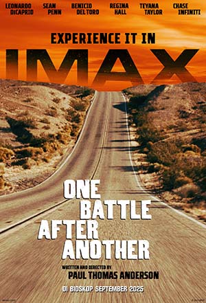 ONE BATTLE AFTER ANOTHER (IMAX 2D) | Cinema XXI